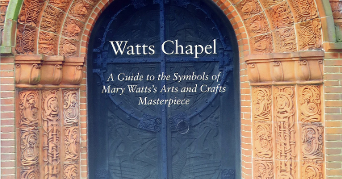 Watts Chapel Guide | Watts Gallery